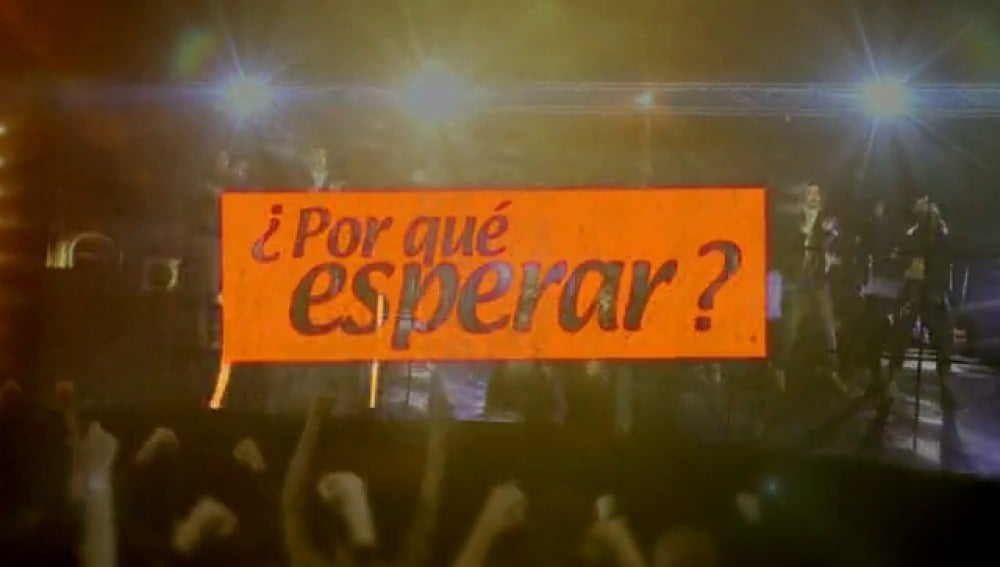 ¿Por qué esperar?